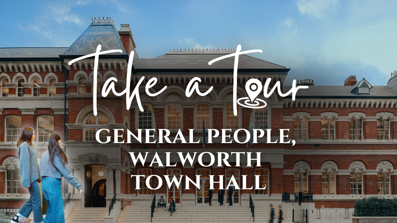 Take a Tour: General People, Walworth Town Hall